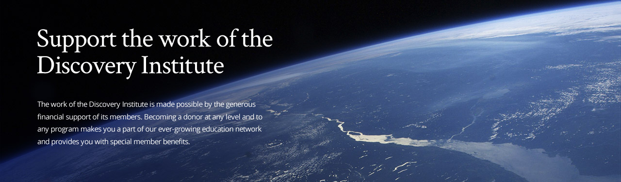 Support the Work of Discovery Institute | Discovery Institute