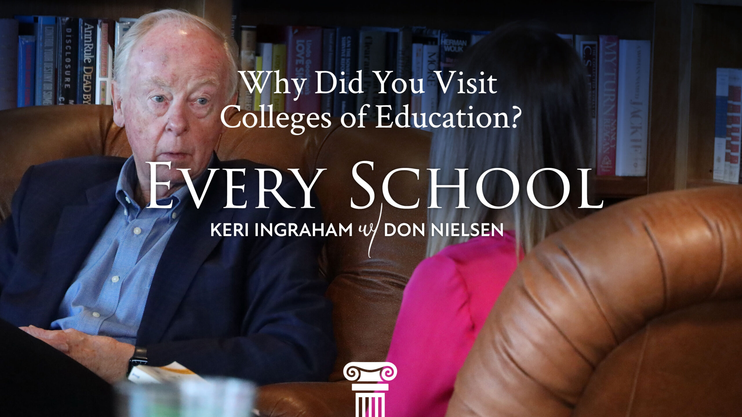 Why Did You Visit Colleges of Education? Don Nielsen author of Every ...
