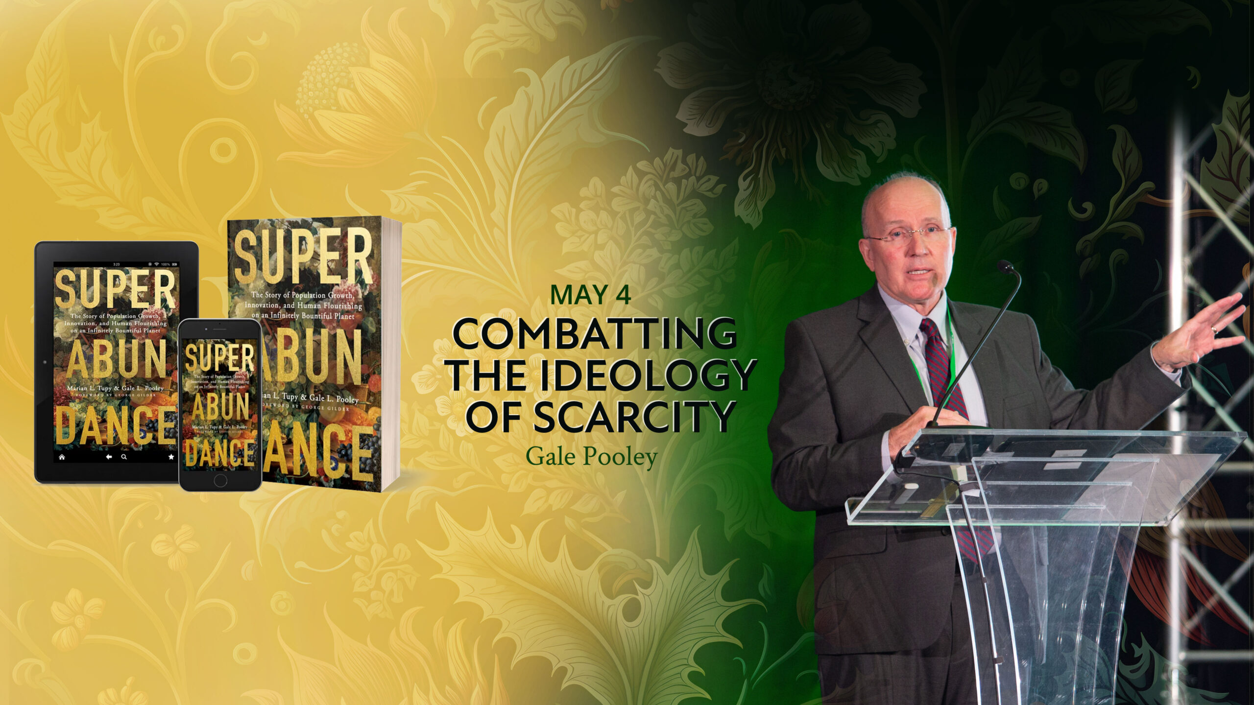 Superabundance Combatting The Ideology Of Scarcity Discovery Institute
