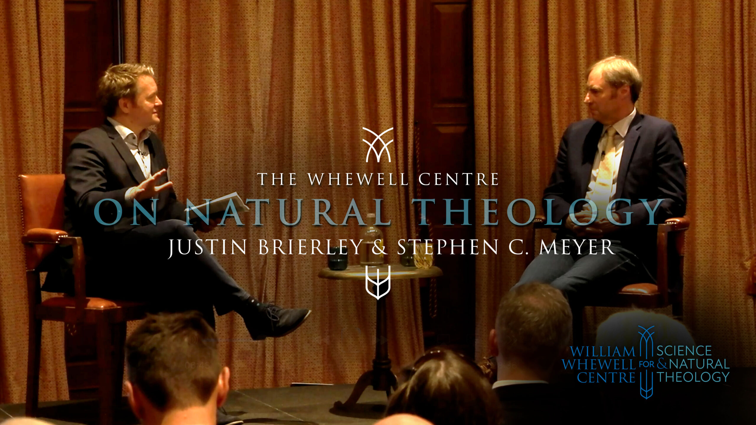 Stephen Meyer with Justin Brierley on Natural Theology and the History of Science in Cambridge ...